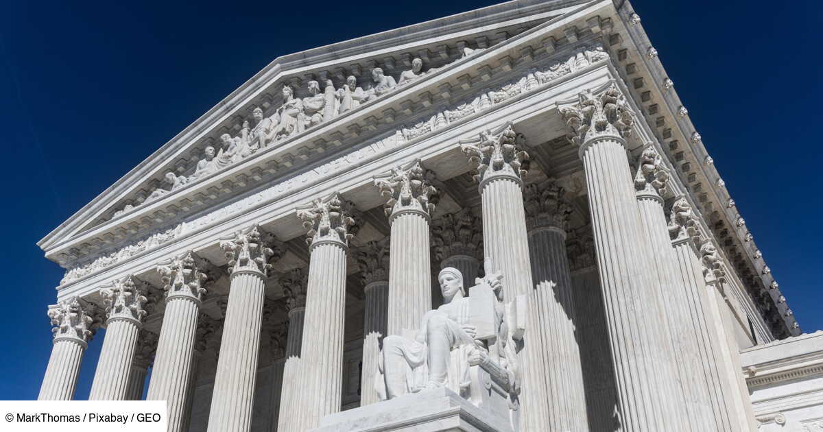 À quoi sert la Cour suprême, institution clef des États-Unis ? - Geo.fr